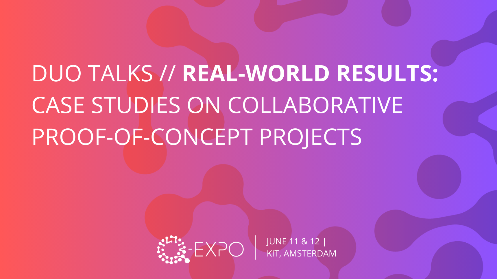 DUO TALKS // Real-world Results: case studies of collaborative proof-of ...