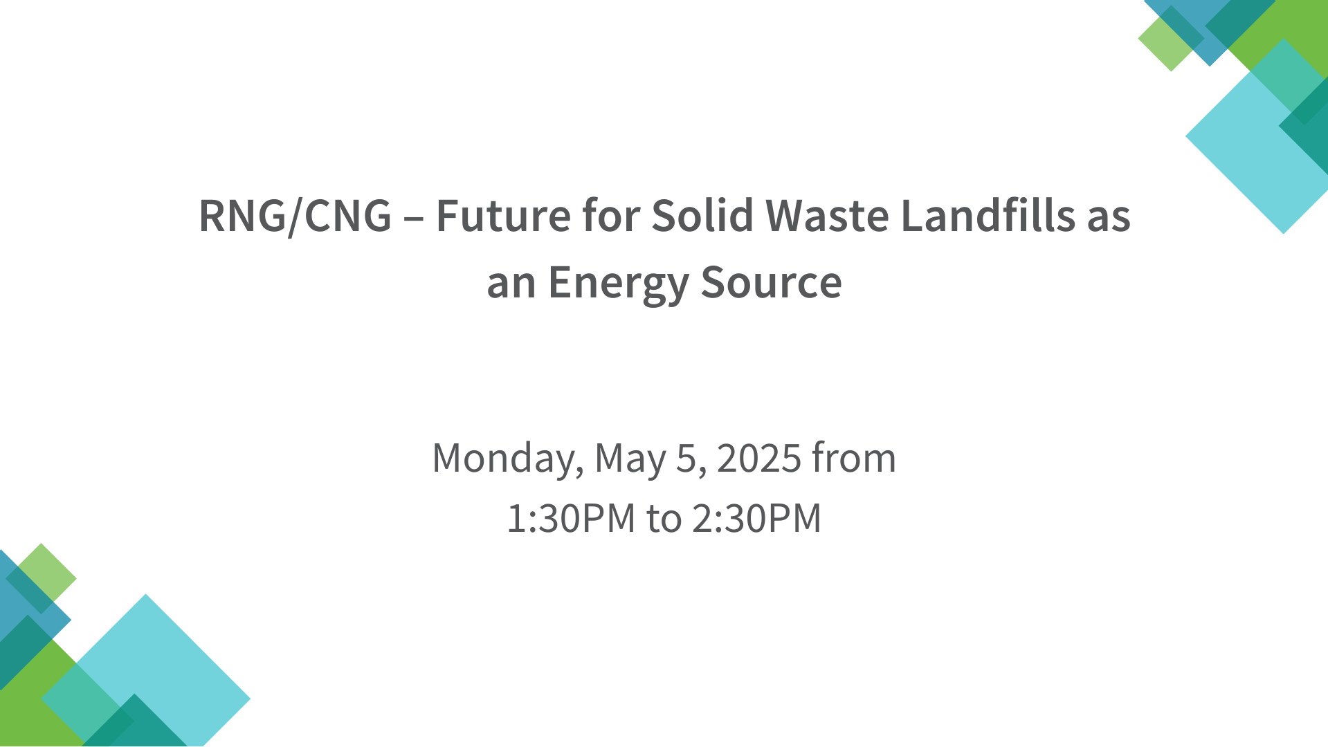 RNG/CNG – Future for Solid Waste Landfills as an Energy Source