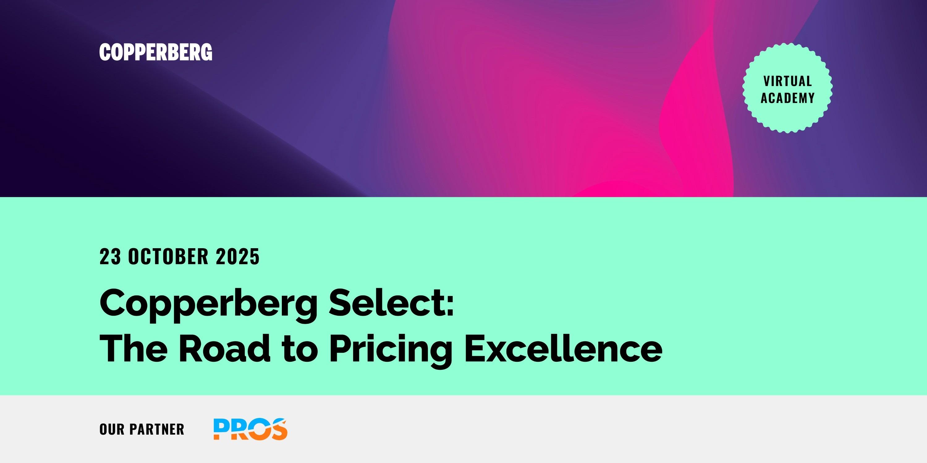 Copperberg Select: The Road to Pricing Excellence | Copperberg
