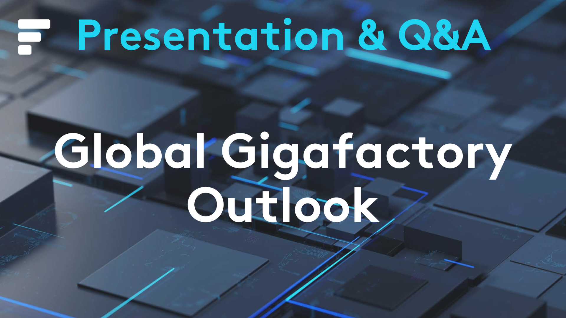 Global Gigafactory Outlook