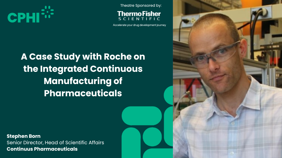 A Case Study with Roche on the Integrated Continuous Manufacturing of ...