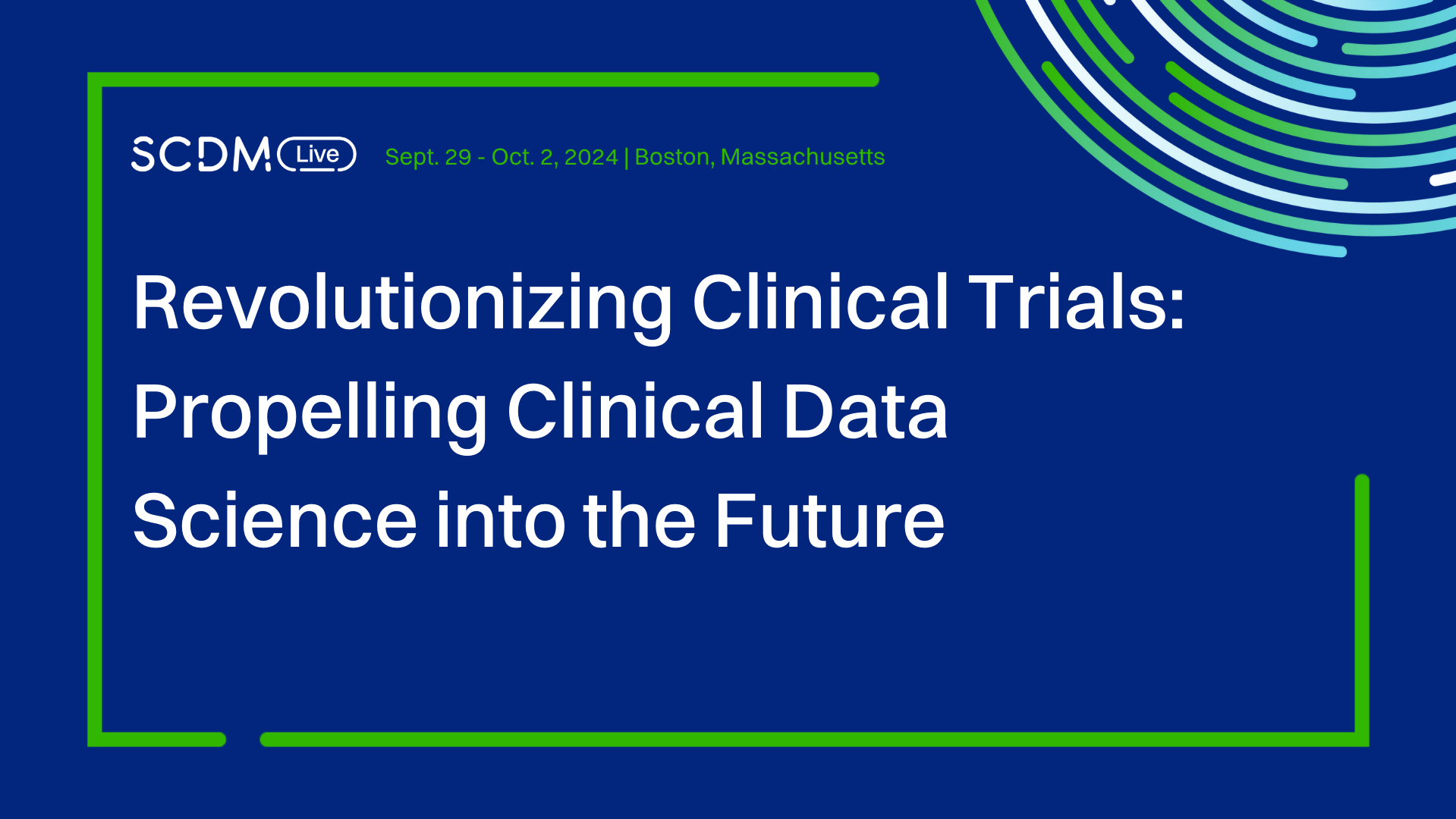 Revolutionizing Clinical Trials: Propelling Clinical Data Science into ...