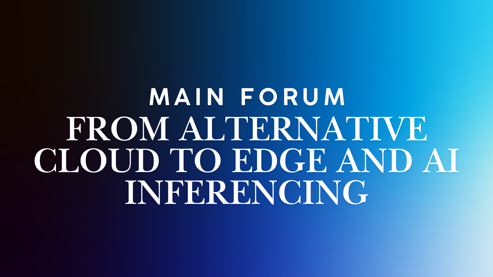 From Alternative Cloud to Edge and AI Inferencing