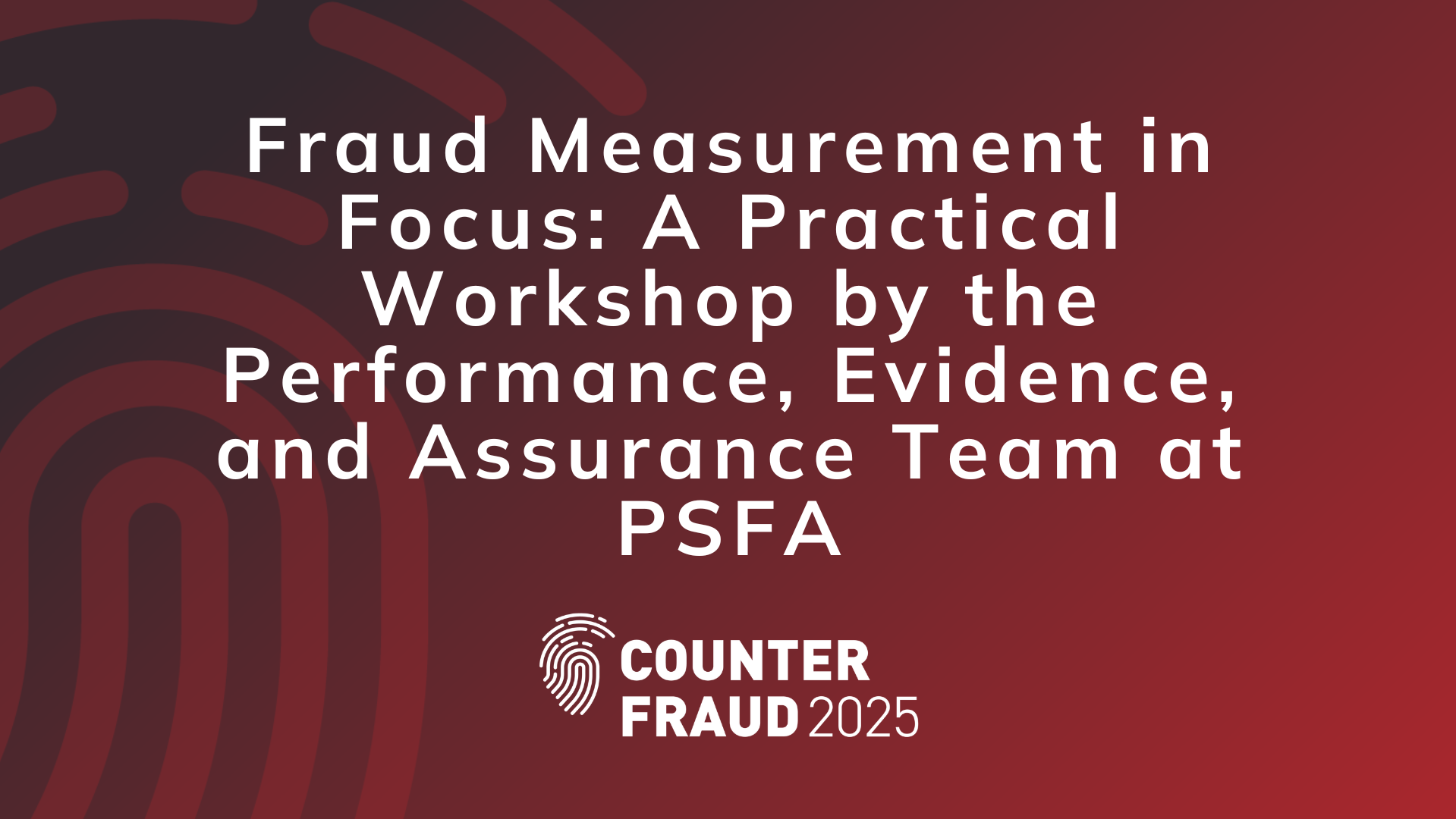 Fraud Measurement in Focus: A Practical Workshop