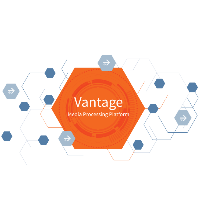 Vantage - Media Processing Platform