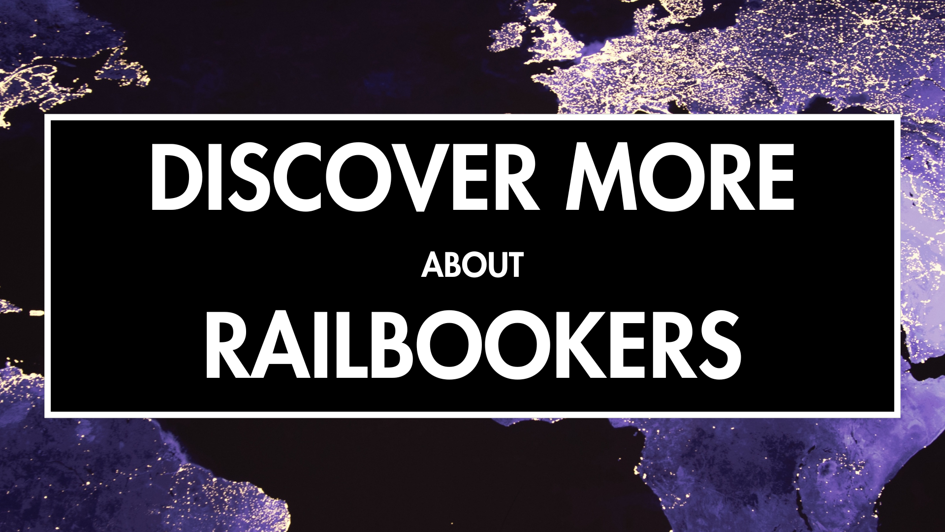 Discover More About Railbookers