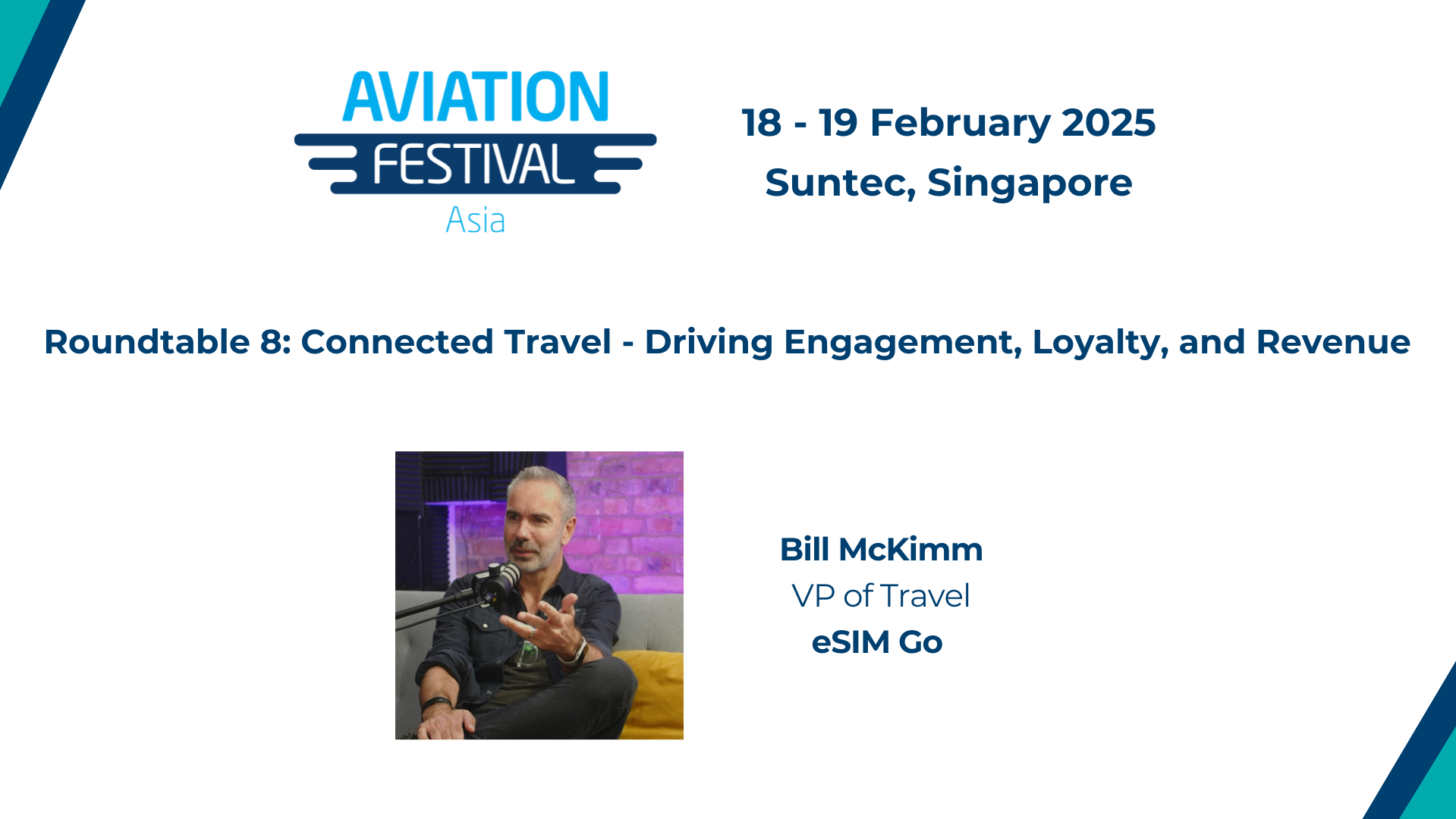 Roundtable 8: Connected Travel - Driving Engagement, Loyalty, and Revenue