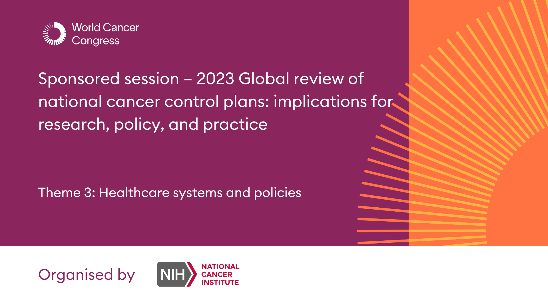Sponsored session – 2023 Global review of national cancer control plans ...