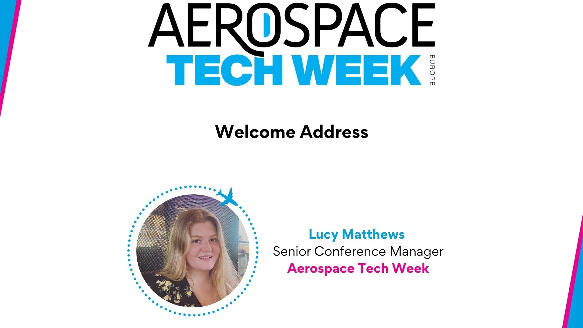 Welcome address: Aerospace Tech Week