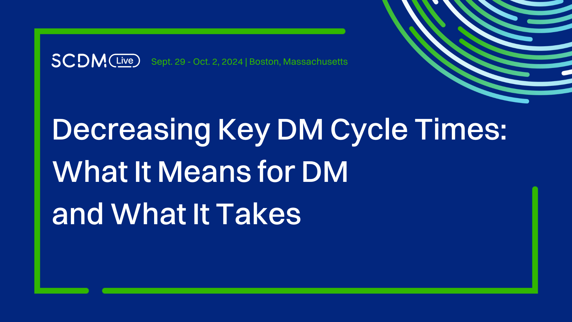Decreasing Key DM Cycle Times: What It Means for DM and What It Takes