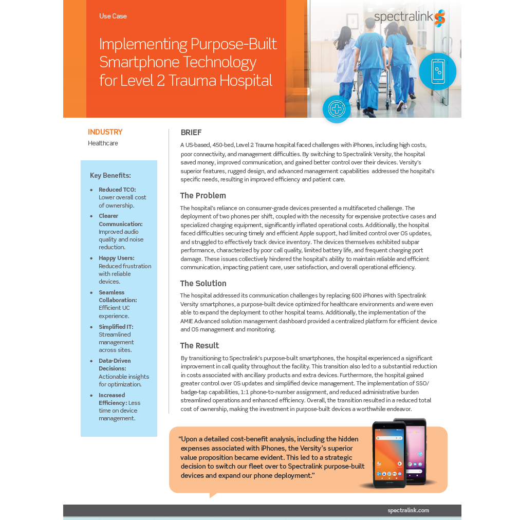 Spectralink Healthcare Use Case: Displacing iPhone in Level 2 Trauma ...