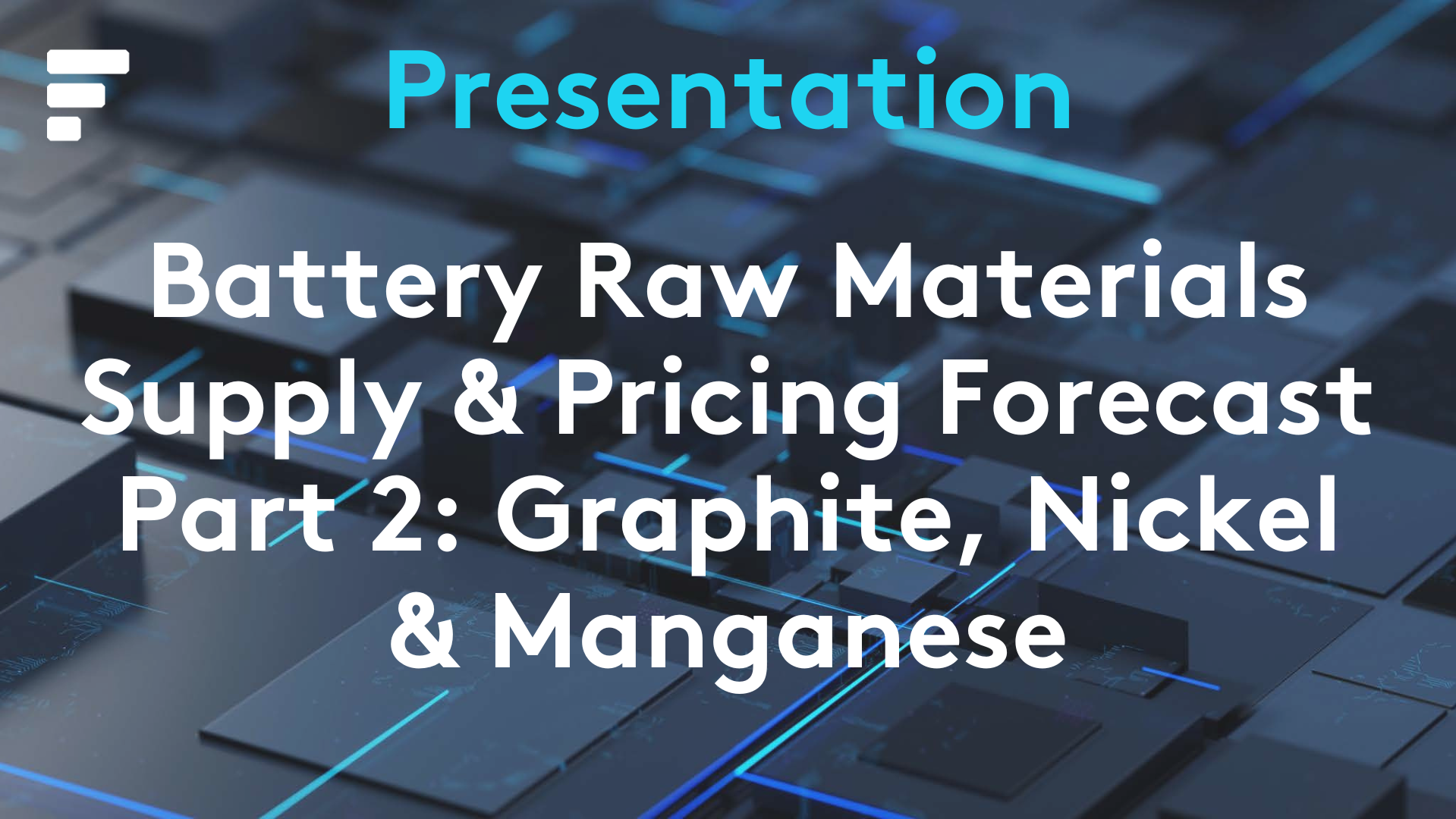 Battery Raw Materials Supply & Pricing Forecast: Nickel, Cobalt ...