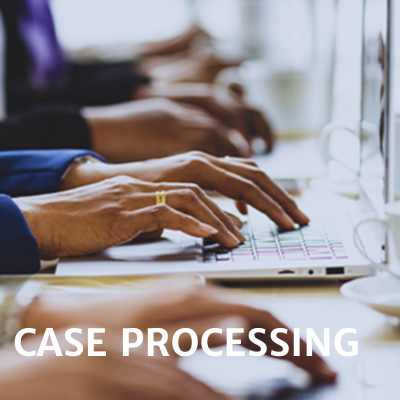 CASE PROCESSING