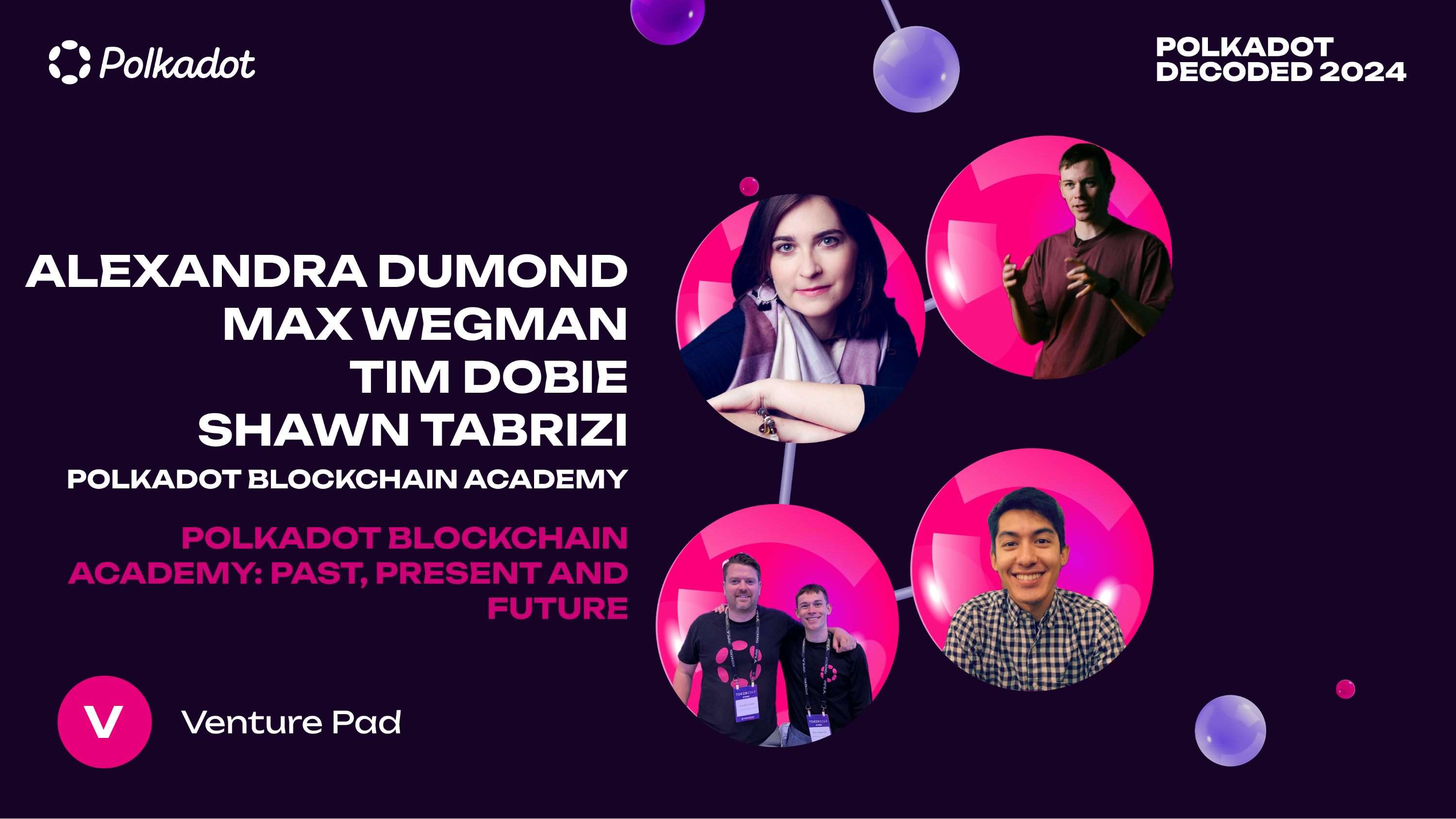 Polkadot Blockchain Academy: Past, Present and Future