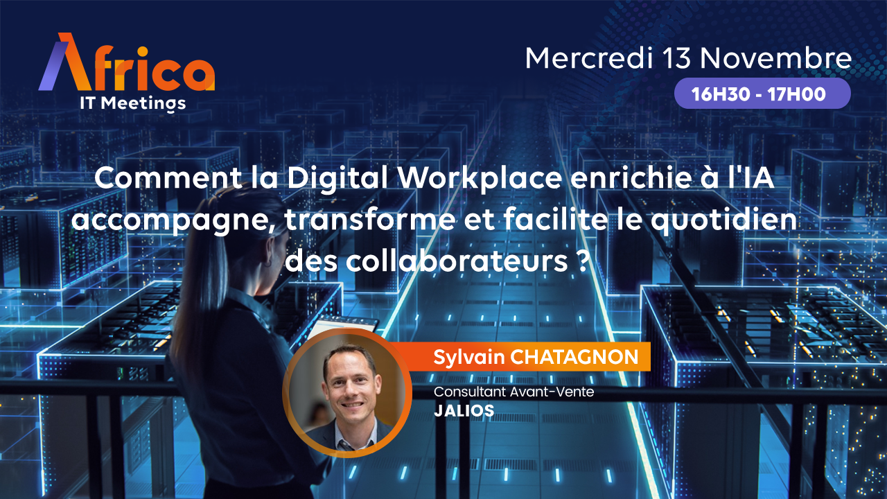 [ATELIER] - JALIOS : Comment la Digital Workplace enrichie à l'IA accompagne, transforme et ...