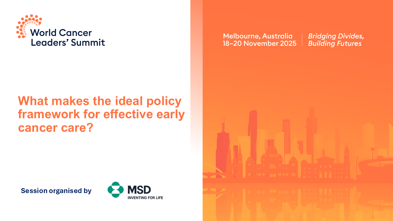 What makes the ideal policy framework for effective early cancer care?