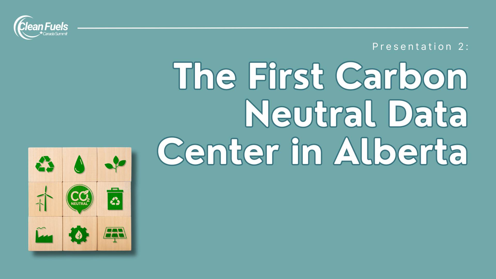 Presentation 2: The First Carbon Neutral Data Center in Alberta
