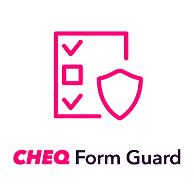 CHEQ Form Guard
