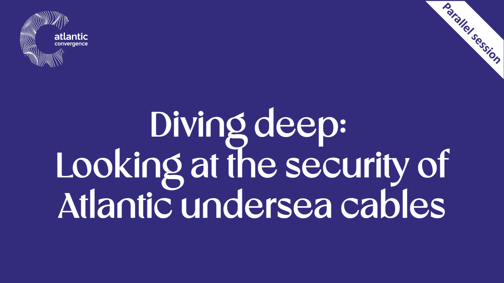 Diving deep: Looking at the security of Atlantic undersea cables