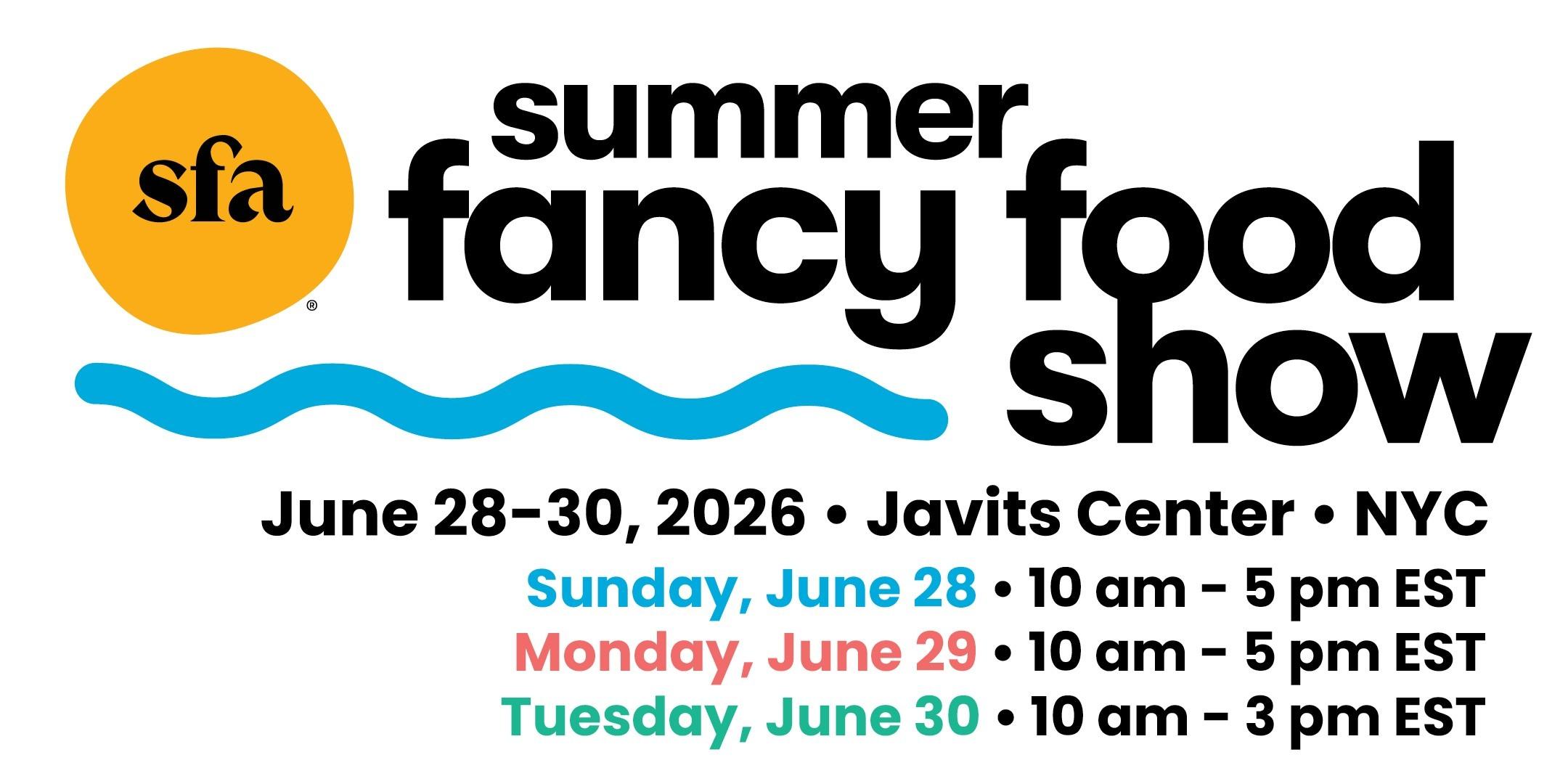 2026 Summer Fancy Food Show | SFA Events