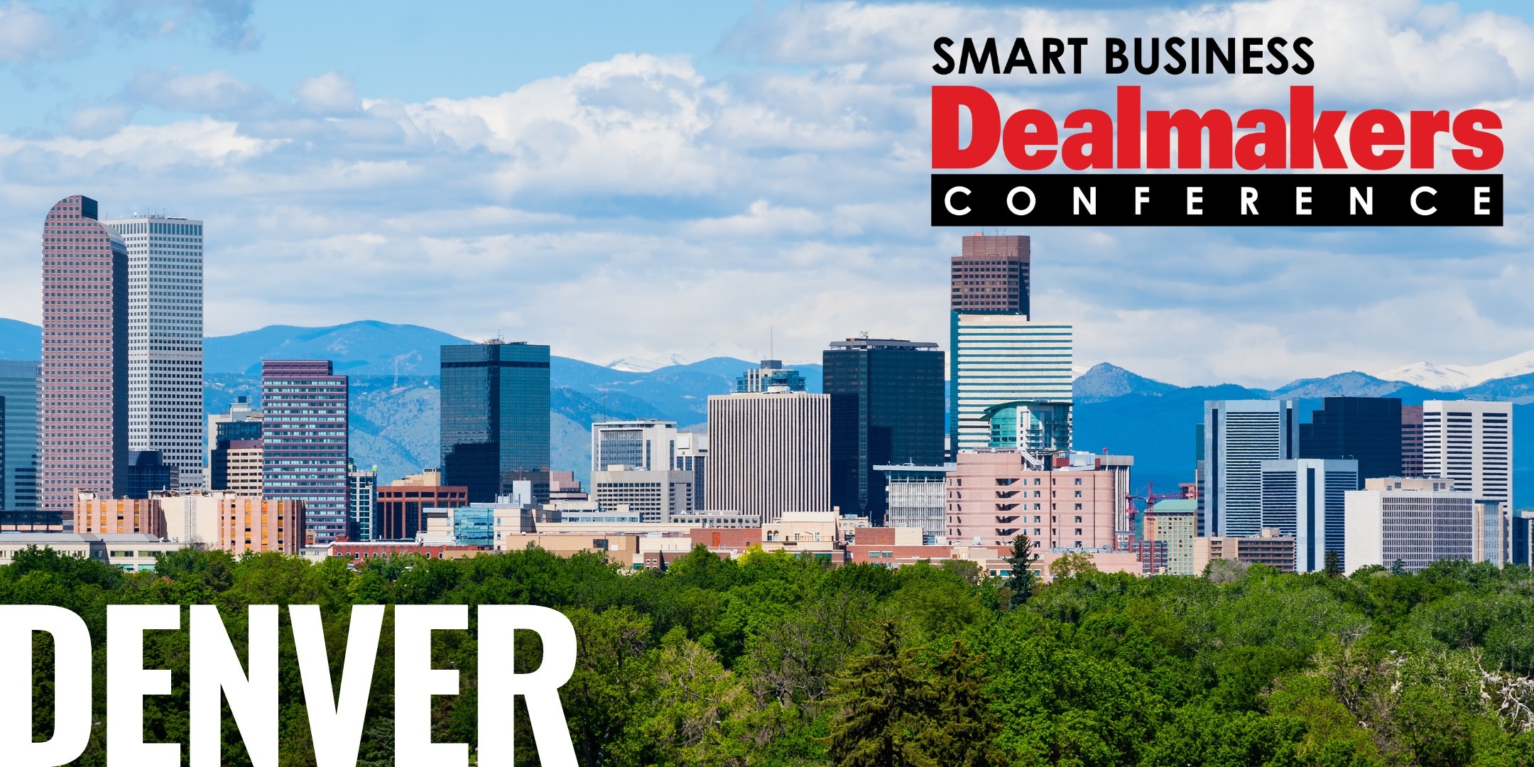 Denver Dealmakers Conference | Dealmakers Network