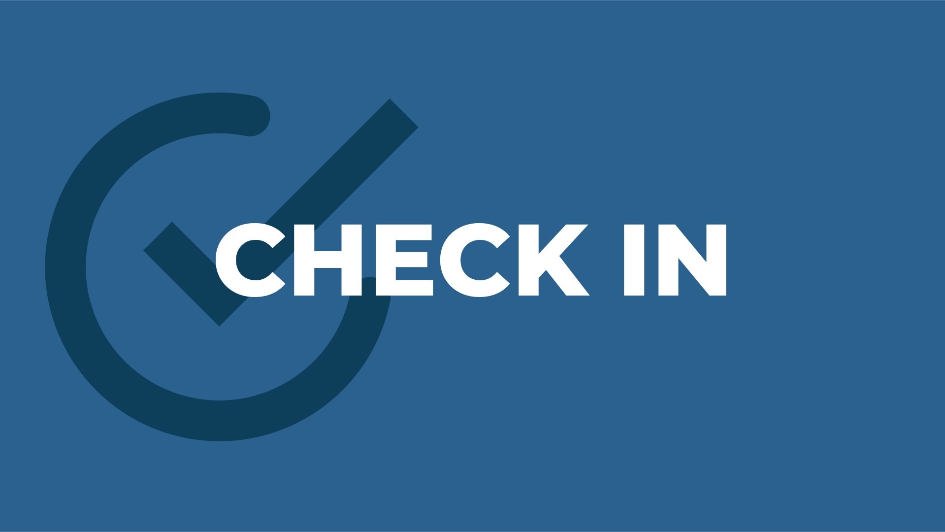 Check-in Open