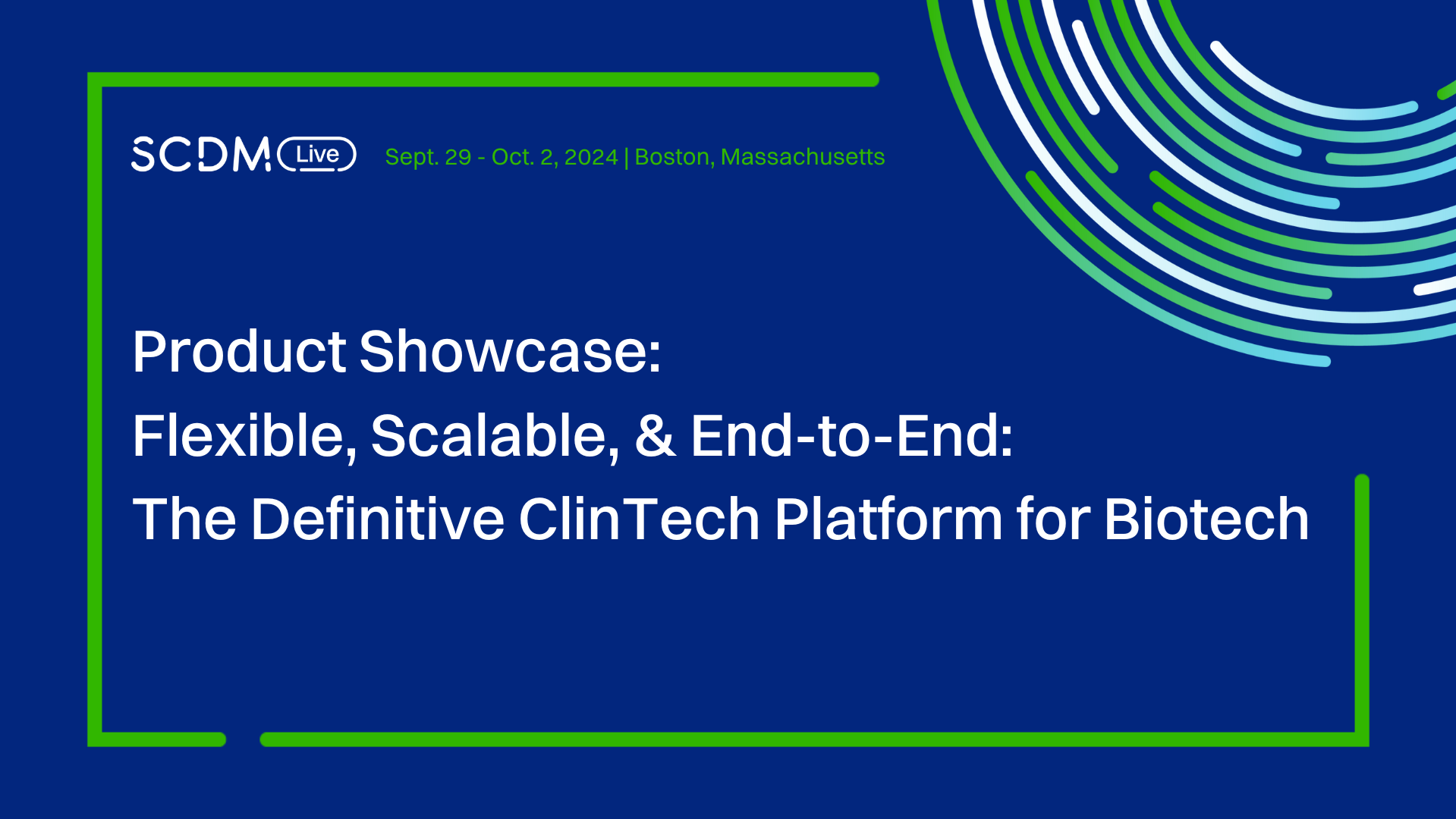 Flexible, Scalable, & End-to-End: The Definitive ClinTech Platform for ...