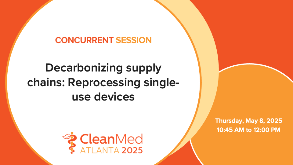 Decarbonizing supply chains: Reprocessing single-use devices