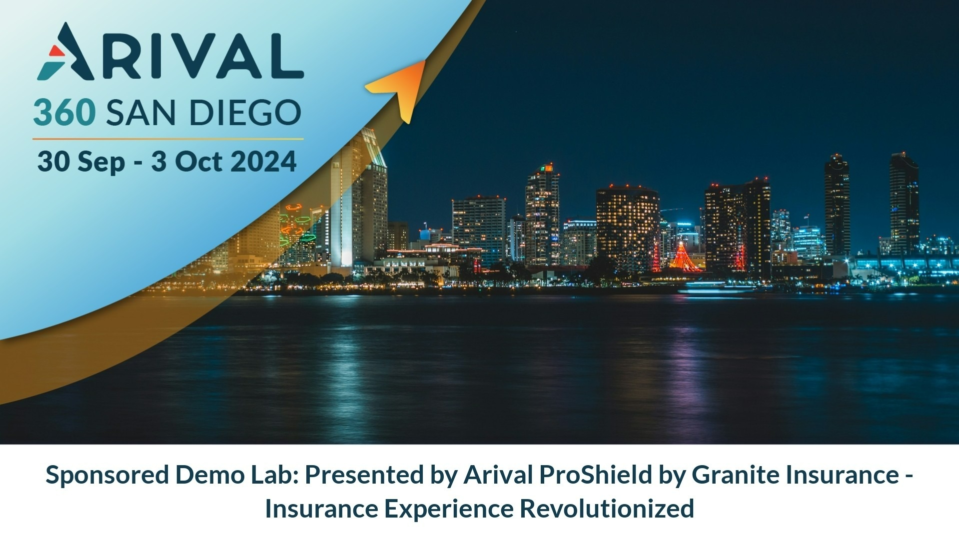 Sponsored Demo Lab: Presented by Arival ProShield by Granite Insurance ...