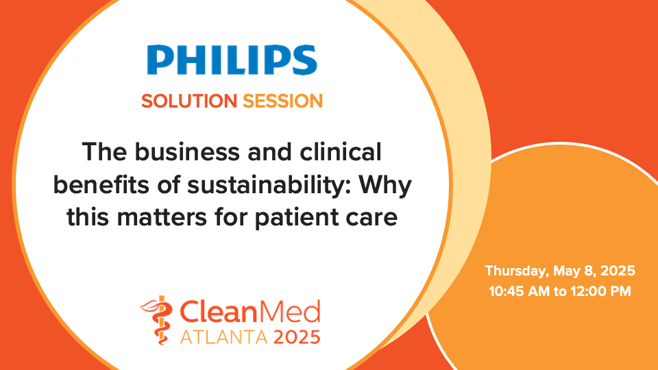 Philips Solution Session: The business and clinical benefits of ...