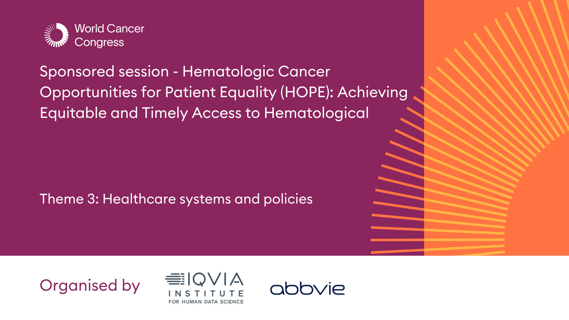 Sponsored session - Hematologic cancer opportunities for Patient ...