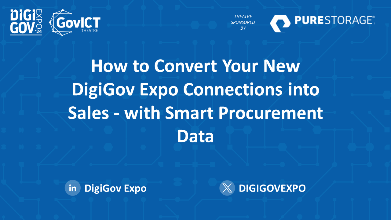 How to Convert Your New DigiGov Expo Connections into Sales - with ...